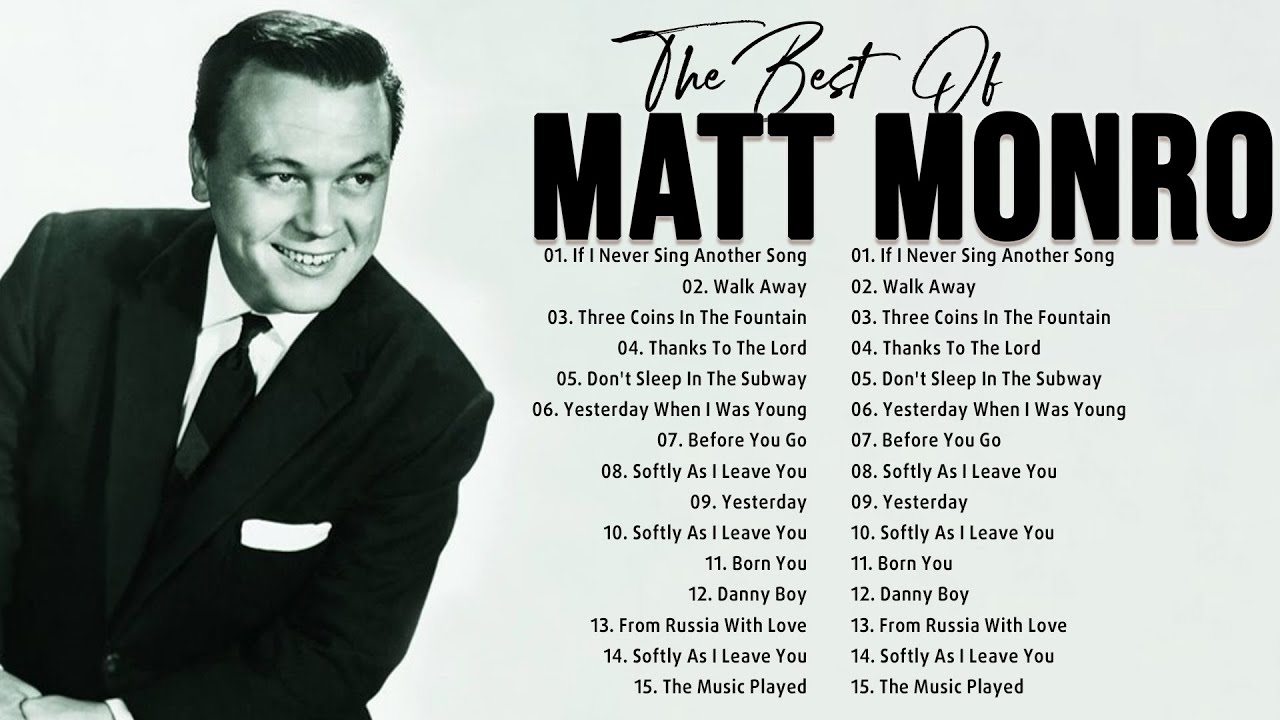 Matt Monro Greatest Hits Full Album - The Best Of Matt Monro 2023 - YouTube