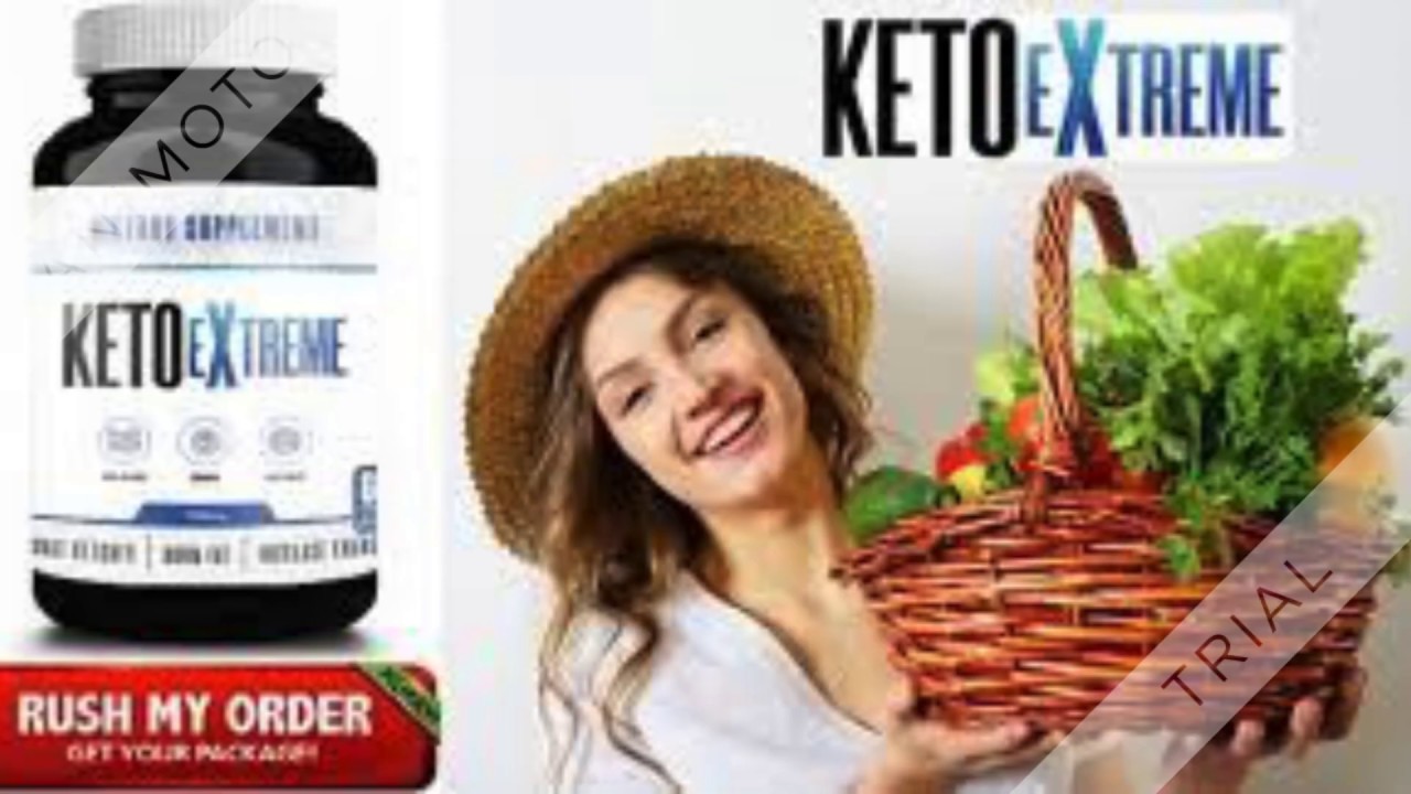 Keto Extreme: 100% Natural Weight Loss Pills Ingredients Benefits Best ...