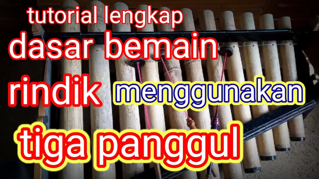 Cara Bermain Rindik Menggunakan Panggul 3 - YouTube