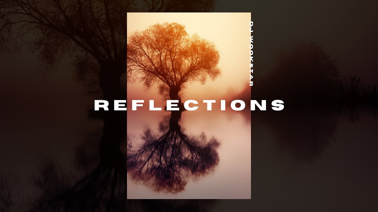 DJ Wookstar - Reflections (Official Audio) - YouTube