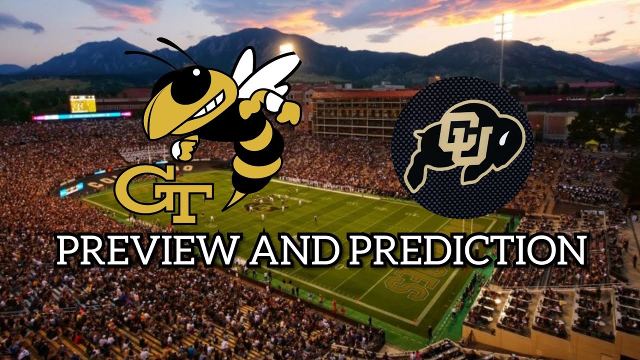 REBUILD AND RELOAD | Georgia Tech @ Colorado 2025 Week 1 CFB PREDICTION ...