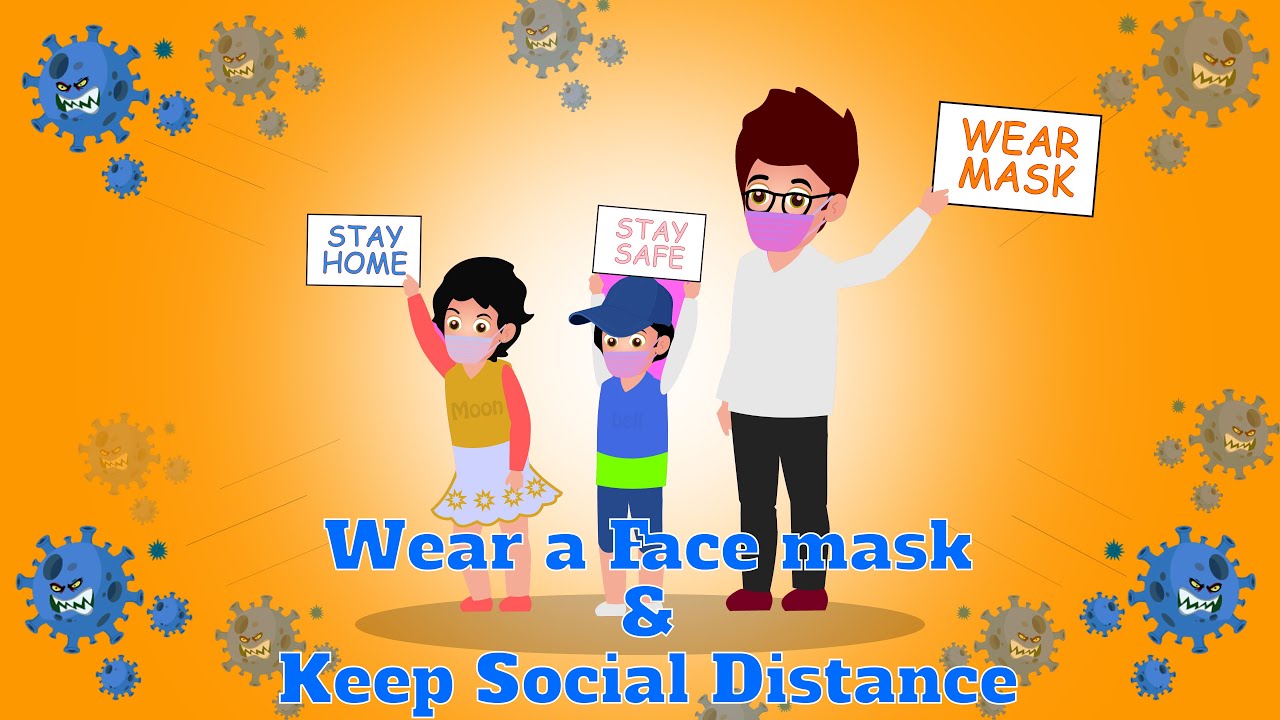 Wear a Face mask & Keep Social Distance - 2D Animated - Moonbell for ...