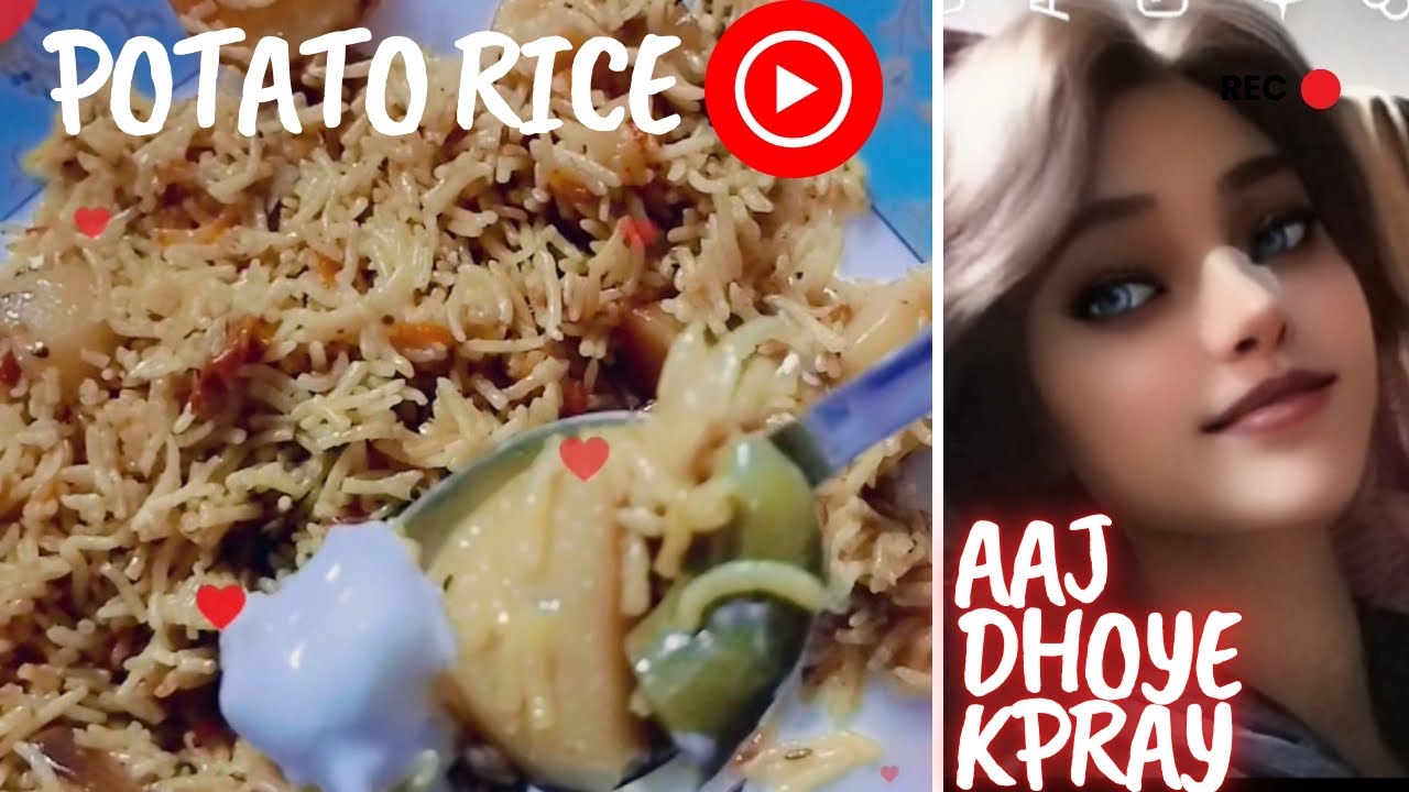 Aaj Dhoye Kpray ! Or Bnaey "Aaloo walay Chawal"😋😍 - YouTube