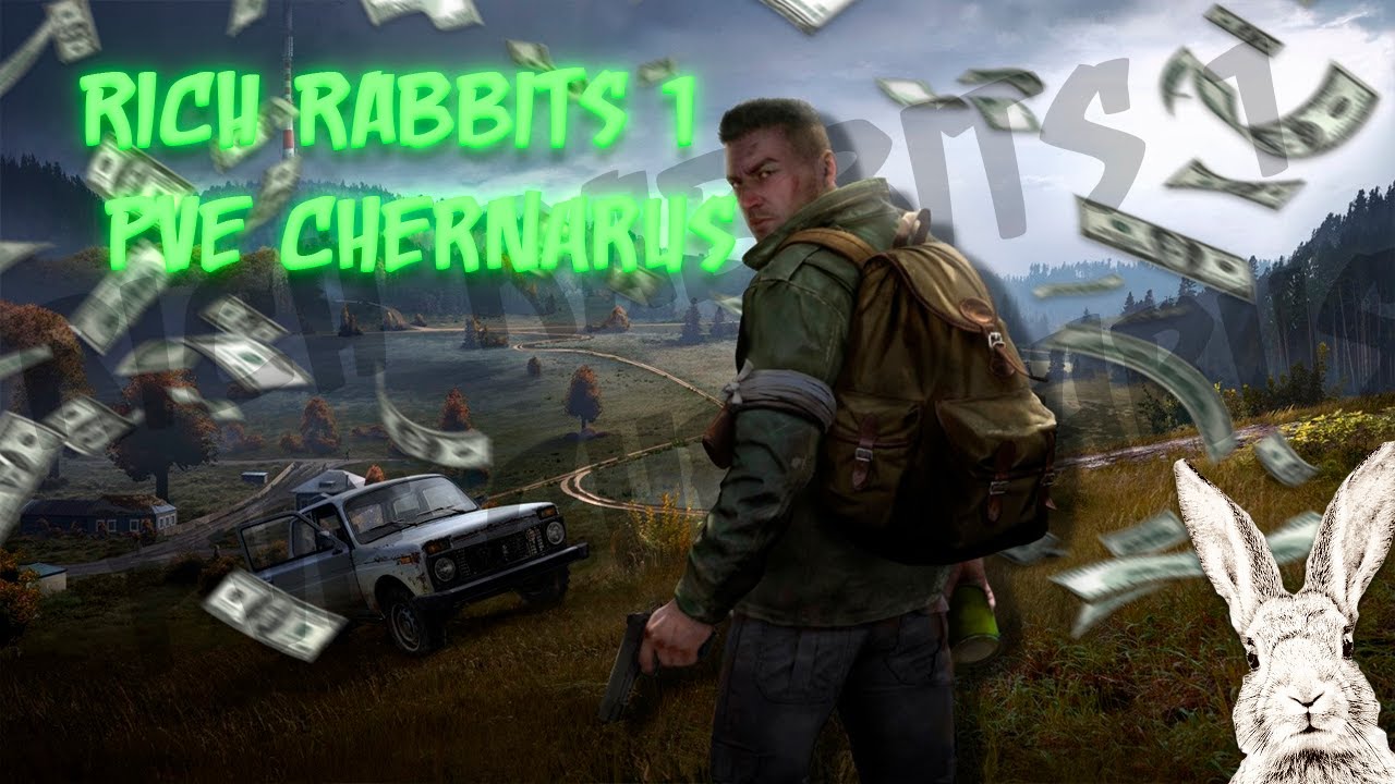 DayZ-ДЕЙЗИ🔥 СЕРВЕРЕ-RICH RABBITS 1 PVE Chernarus🔥 - YouTube