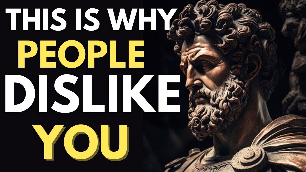 7 THINGS THAT YOU DO THAT MAKE PEOPLE DISLIKE YOU 😠 (STOICISM) - YouTube