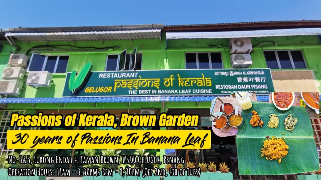 Passions of Kerala, Brown Garden - 30 Years of Passions In Banana Leaf ...