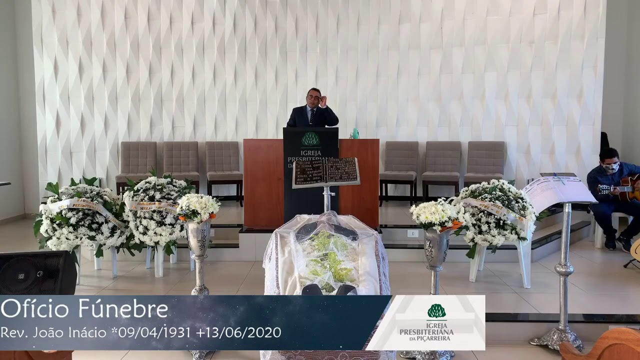 Ofício fúnebre- Rev. João Inácio - YouTube