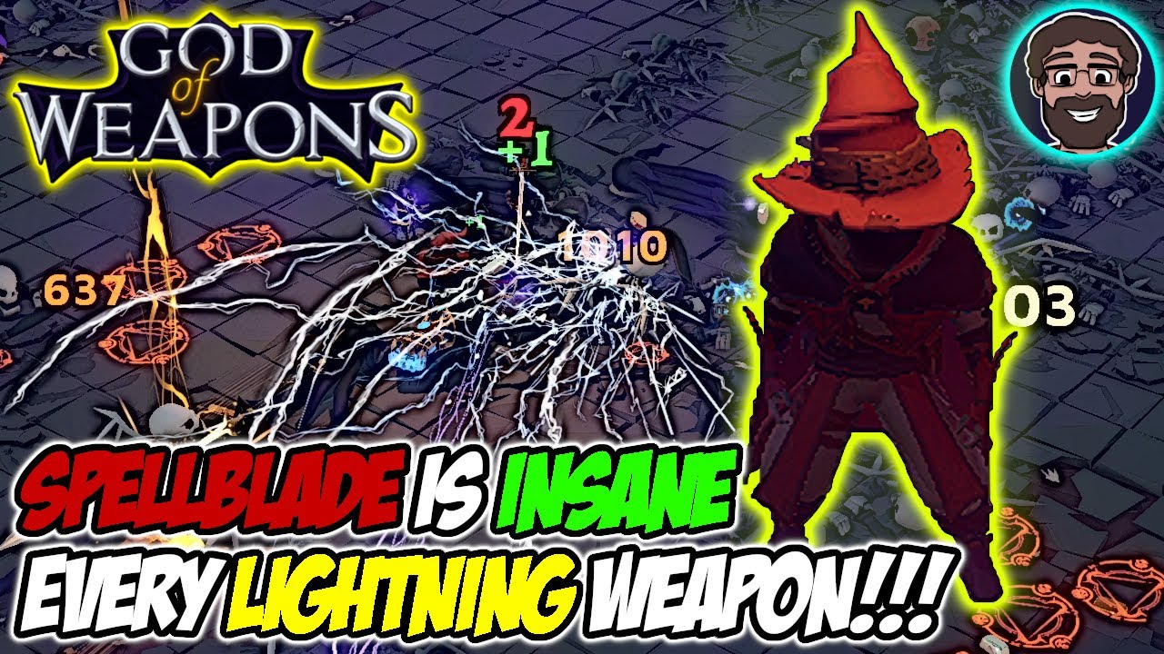 Spellblade is INSANE - Using Every LIGHTNING Weapon! | God of Weapons ...