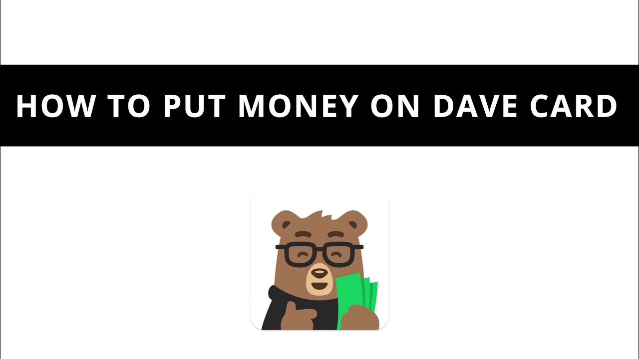 How to put money on Dave card - YouTube