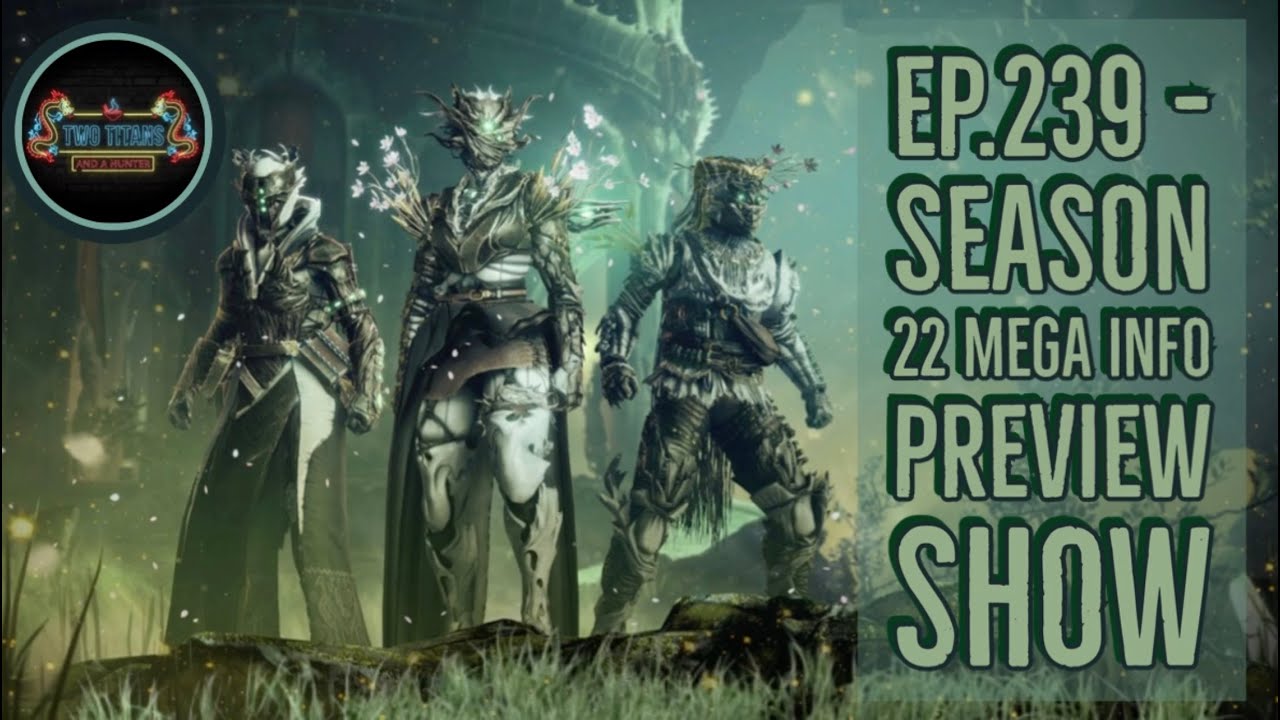 Ep.239 - Season 22 Mega Info Preview Show - YouTube
