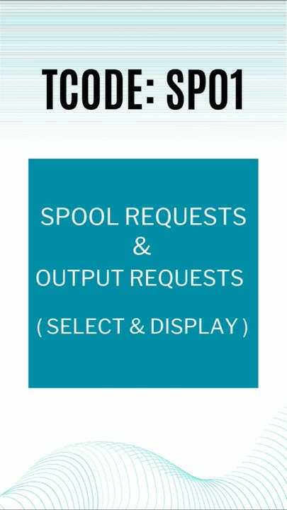 Get Spool List requests, Output Controller : Spool & Output Requests | SP01 | SAP Quality ...
