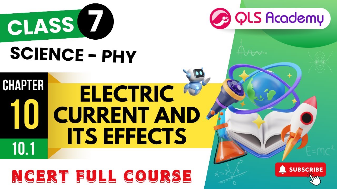 Class 7 Science Chapter 10 |Electric current & its effect |Lesson 10.1 ...
