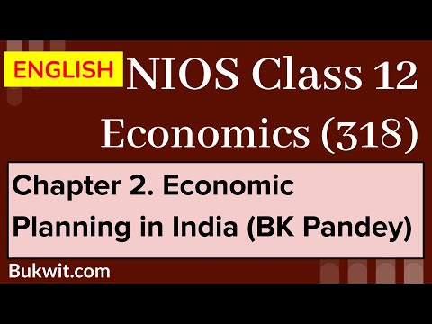 NIOS Class 12 Economics (318): Lesson 1. Economic Planning in India (BK ...