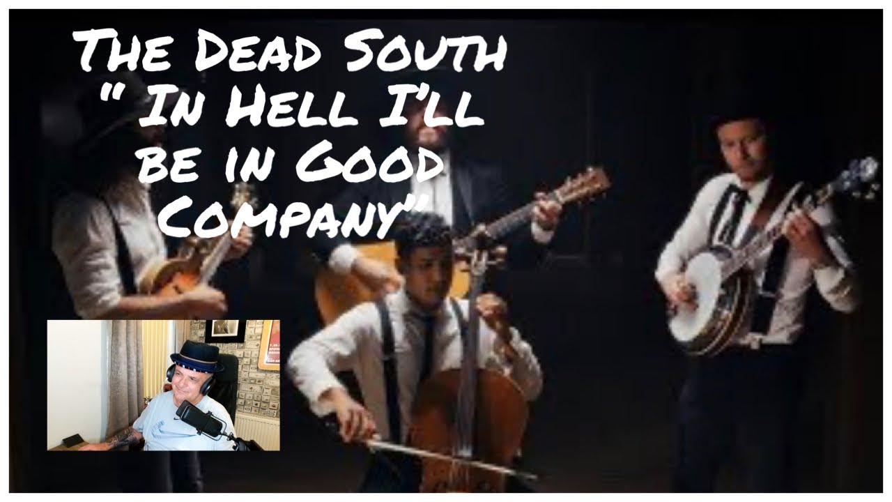 The Dead South- “HELL sounds Cool 😳“ Alan Reacts - YouTube