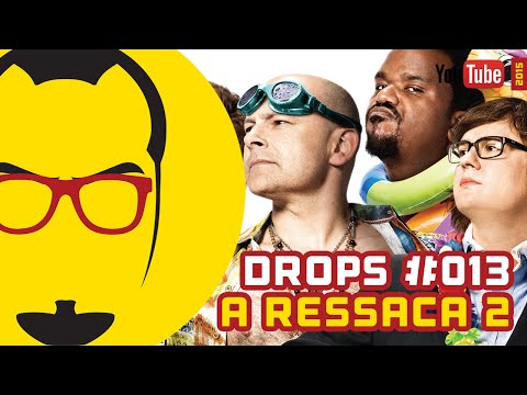A Ressaca 2 - NERD RABUGENTO