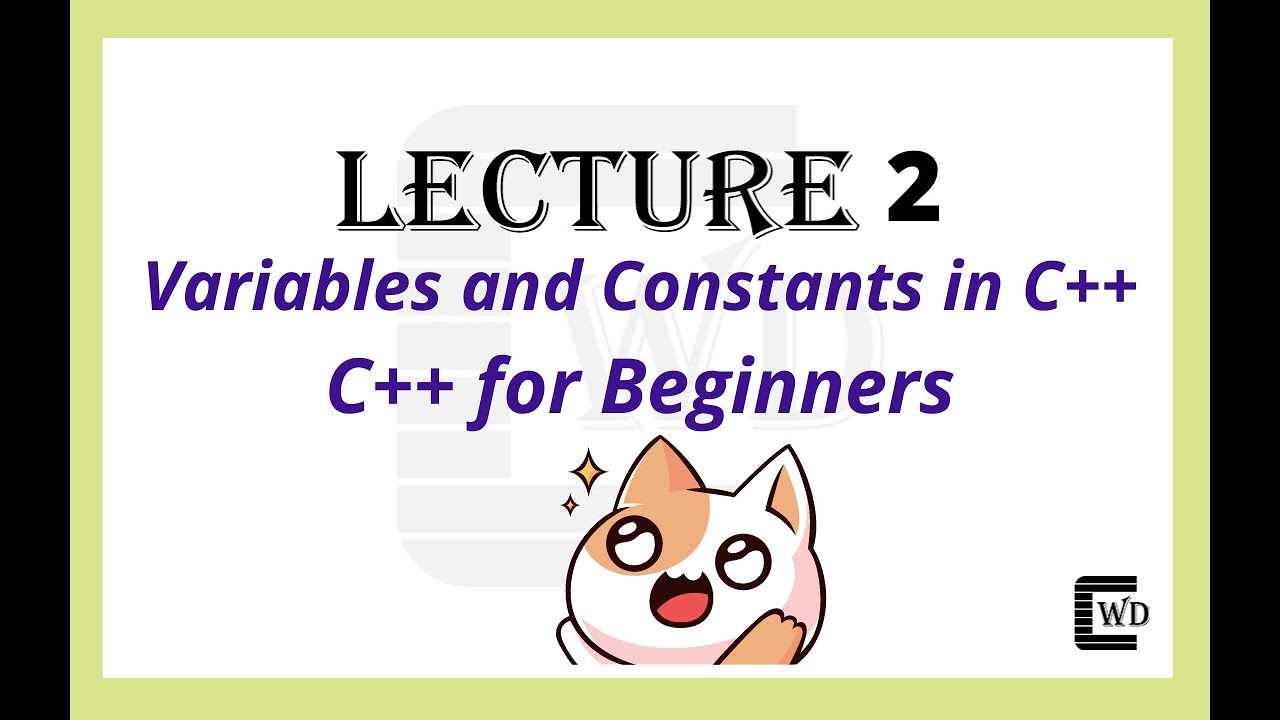 Variables and Constants | C++ tutoials | Coding for beginners - YouTube