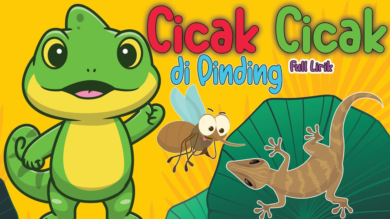 Cicak Cicak di Dinding versi 2 dan Lirik | Kompilasi Lagu Anak | Lagu ...