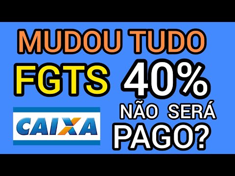 Mudou Tudo No FGTS Multa 40%? Saiba como fica Agora depois dos Saques do FGTS