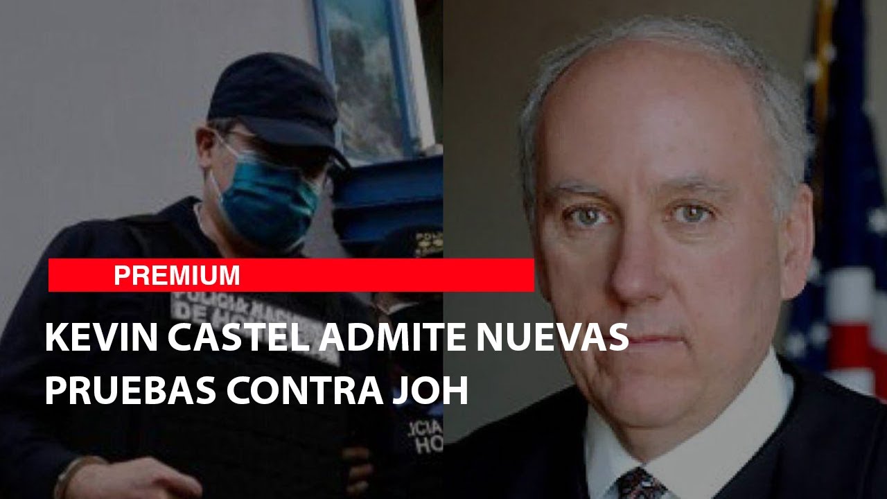 Kevin Castel admite nuevas pruebas contra JOH - YouTube
