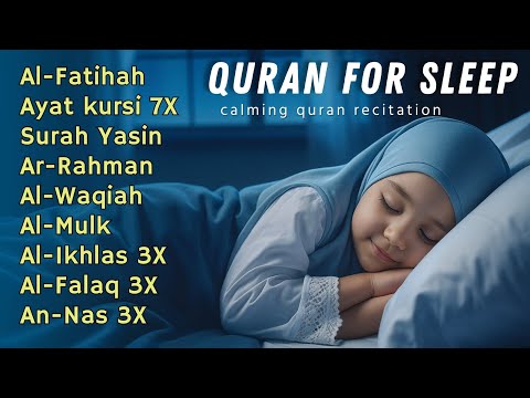 Beautiful Quran For Sleep | Al-Fatihah, Ayat Al-kursi, Yasin ,Ar-rahman ...