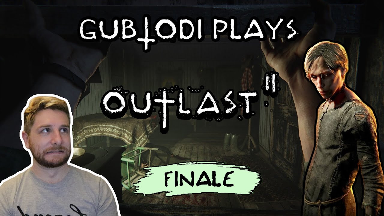 Gubtodi plays Outlast 2 - Finale │ Det. Baby-Legs to the rescue - YouTube