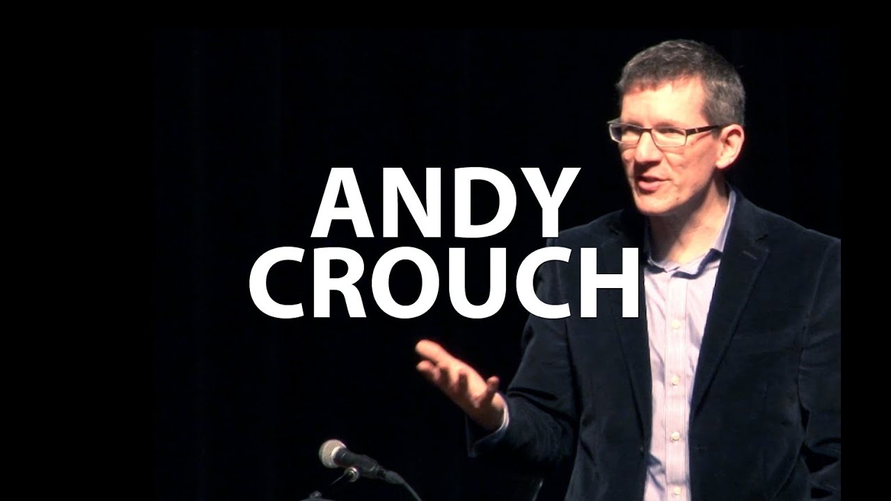 Centennial Chapel: Andy Crouch - YouTube