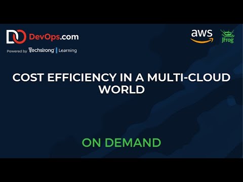 Cost Efficiency in a Multi-Cloud World - YouTube