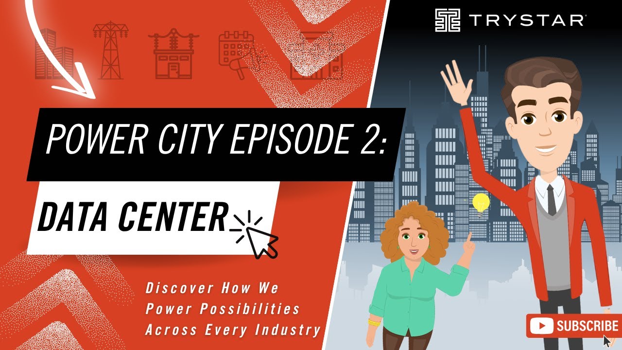 Trystar | Power City - Episode 2: Data Centers - YouTube