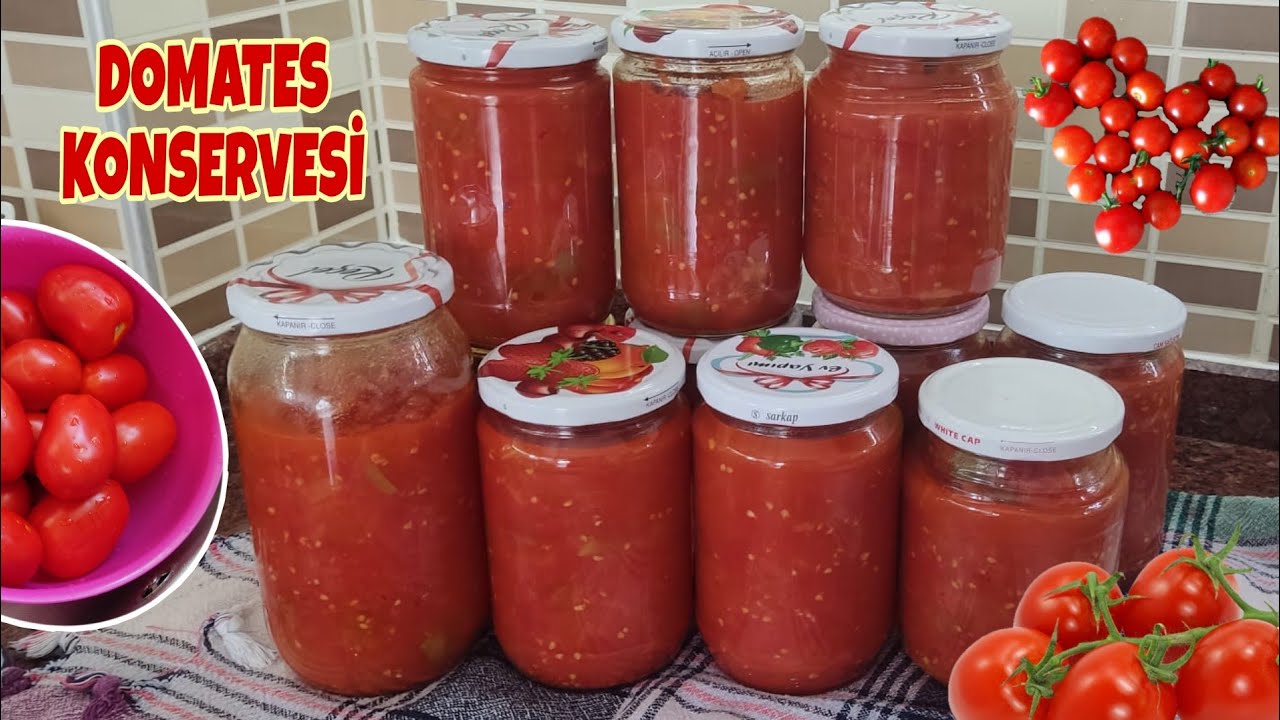 Domates Konservesi GARANTİLİ Domates Konservesi Nasıl Yapılır Kışlık ...
