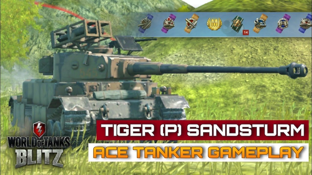 Tiger (P) Sandsturm Mastery Badge Gameplay | Ace tanker | World of ...