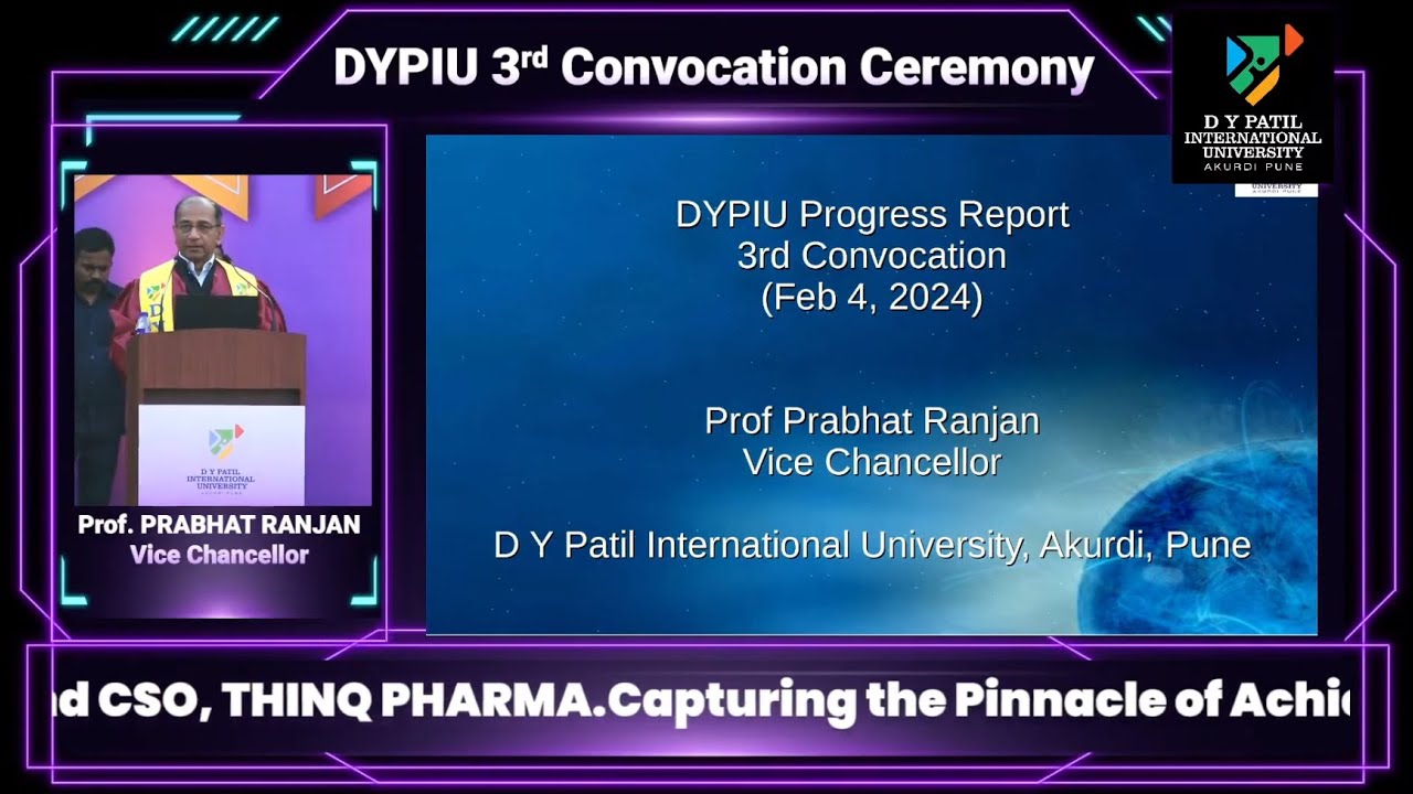 Prof Prabhat Ranjan's speech about DYPIU during 3rd Convocation (Feb 4 ...