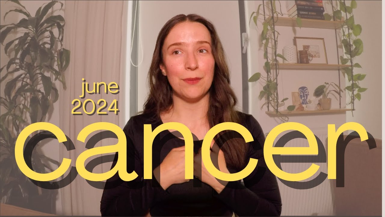 JUNE horoscope for Cancer - YouTube