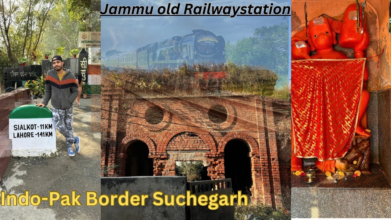 Indo-pak border suchetgarh Rspura||jammu old Railway station ...