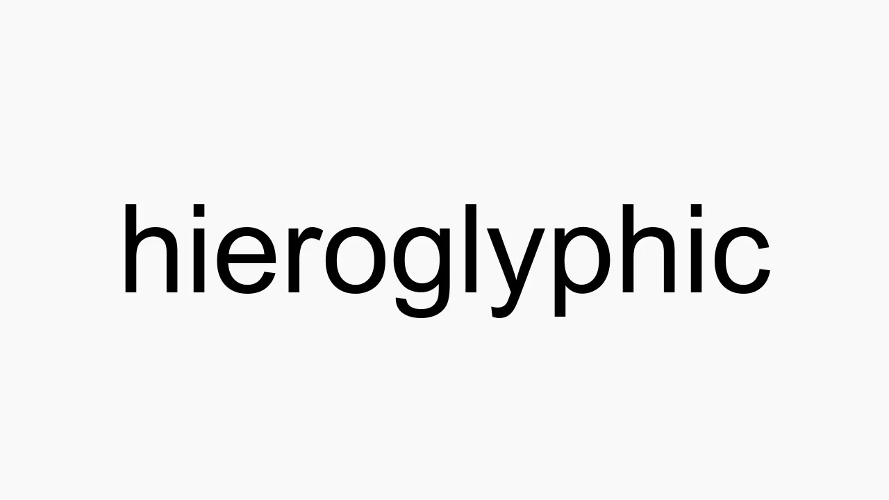 How To Pronounce Hieroglyphic YouTube how-to-pronounce-hieroglyphic-youtube