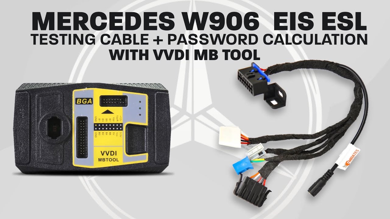 Mercedes W906 EIS ESL Testing Cable + Password Calculation With VVDI MB ...