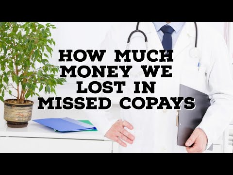 How Much Money We Lost In Missed Copays - YouTube