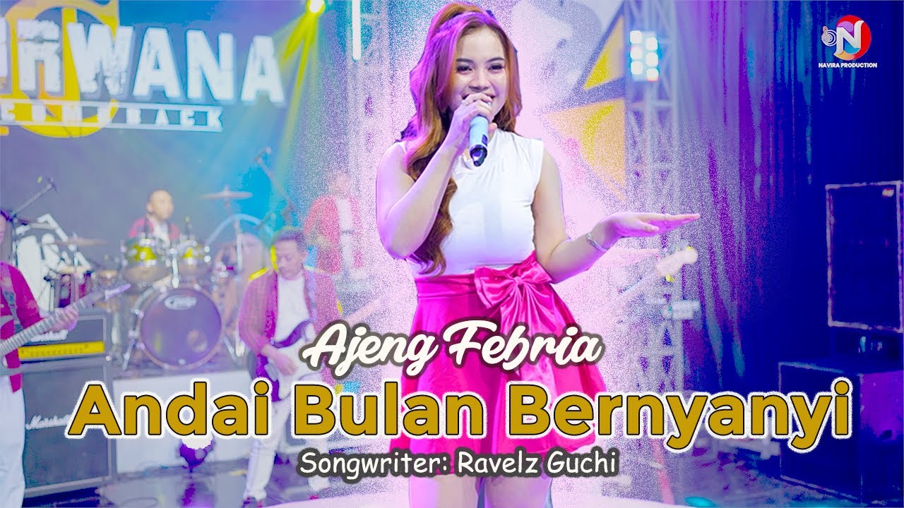 Ajeng Febria - Andai Bulan Bernyanyi (Official Music Video) - YouTube