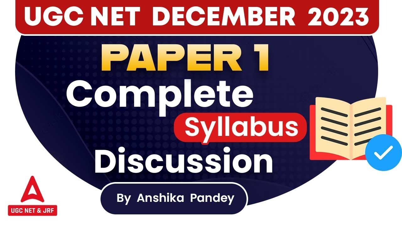 UGC NET Syllabus 2023 | UGC NET Paper 1 Syllabus 2023 Discussion - YouTube
