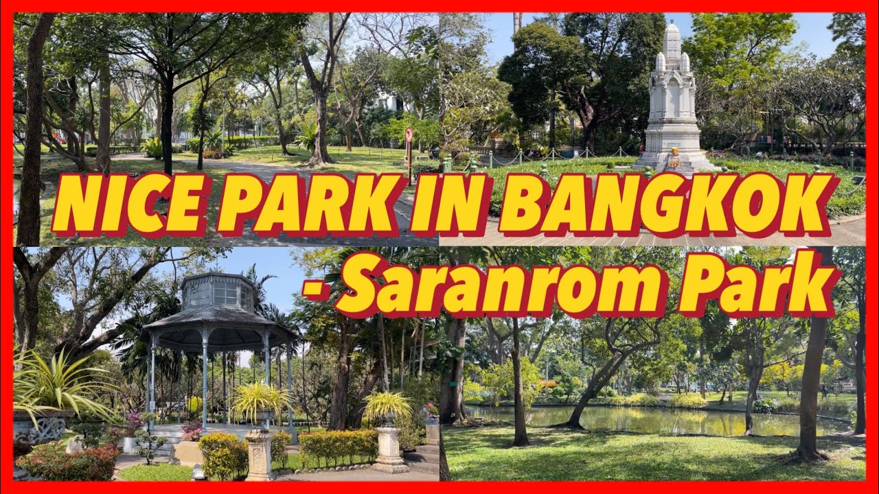 [🇹🇭4K] NICE PARK IN BANGKOK - Saranrom Park | Walking Tour 2023 | Near ...