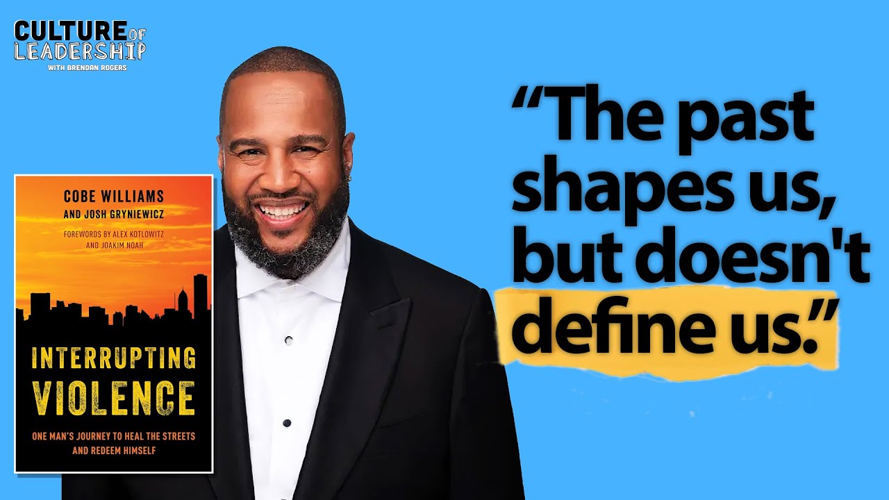 From Streets to Strength: Resilience, Redemption, and Community Leadership | Cobe Williams - YouTube