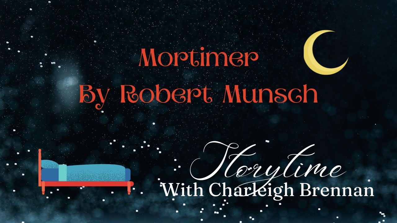 [Storytime] Mortimer - YouTube
