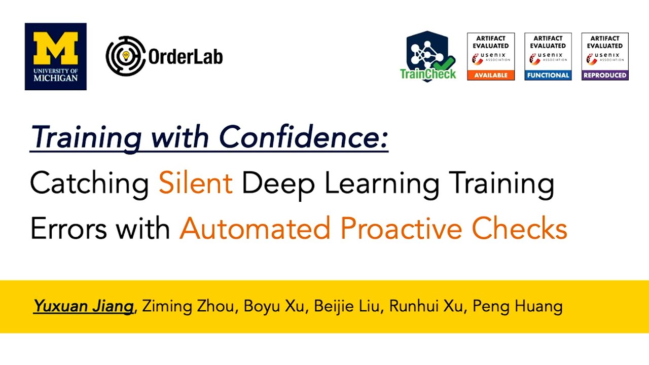 OSDI '25 - Training with Confidence: Catching Silent Errors in Deep Learning Training with ...