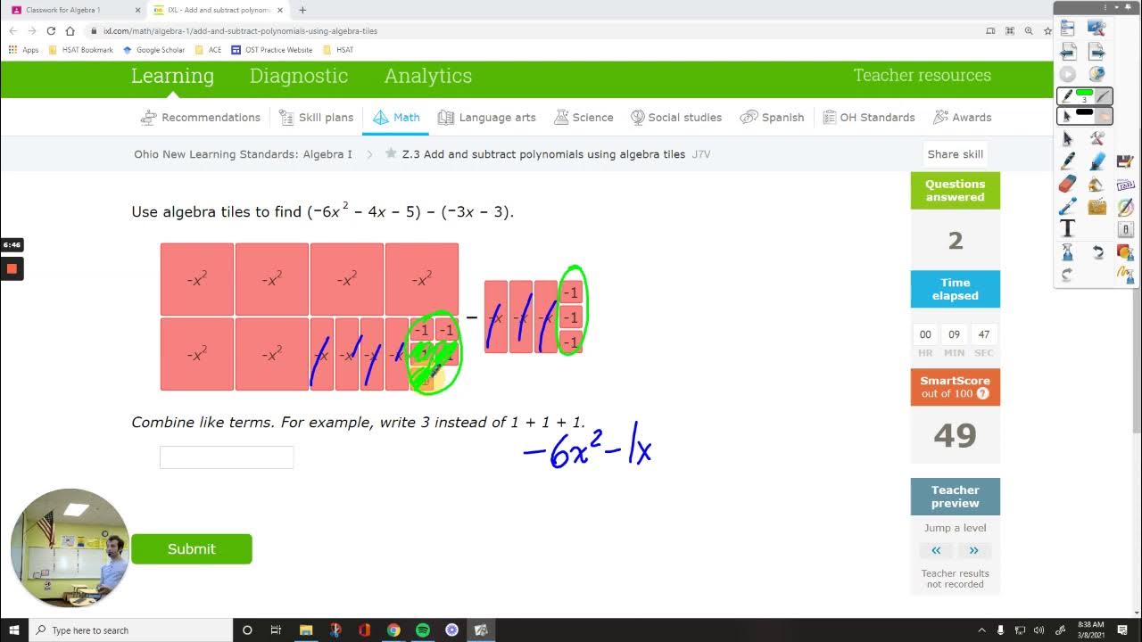 IXL Algebra 1 Z.3 Add and subtract polynomials using algebra tiles [J7V ...