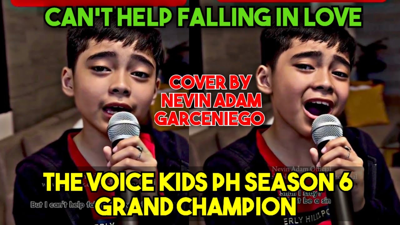CAN'T HELP FALLING IN LOVE COVER BY NEVIN ADAM | THE VOICE KIDS ...