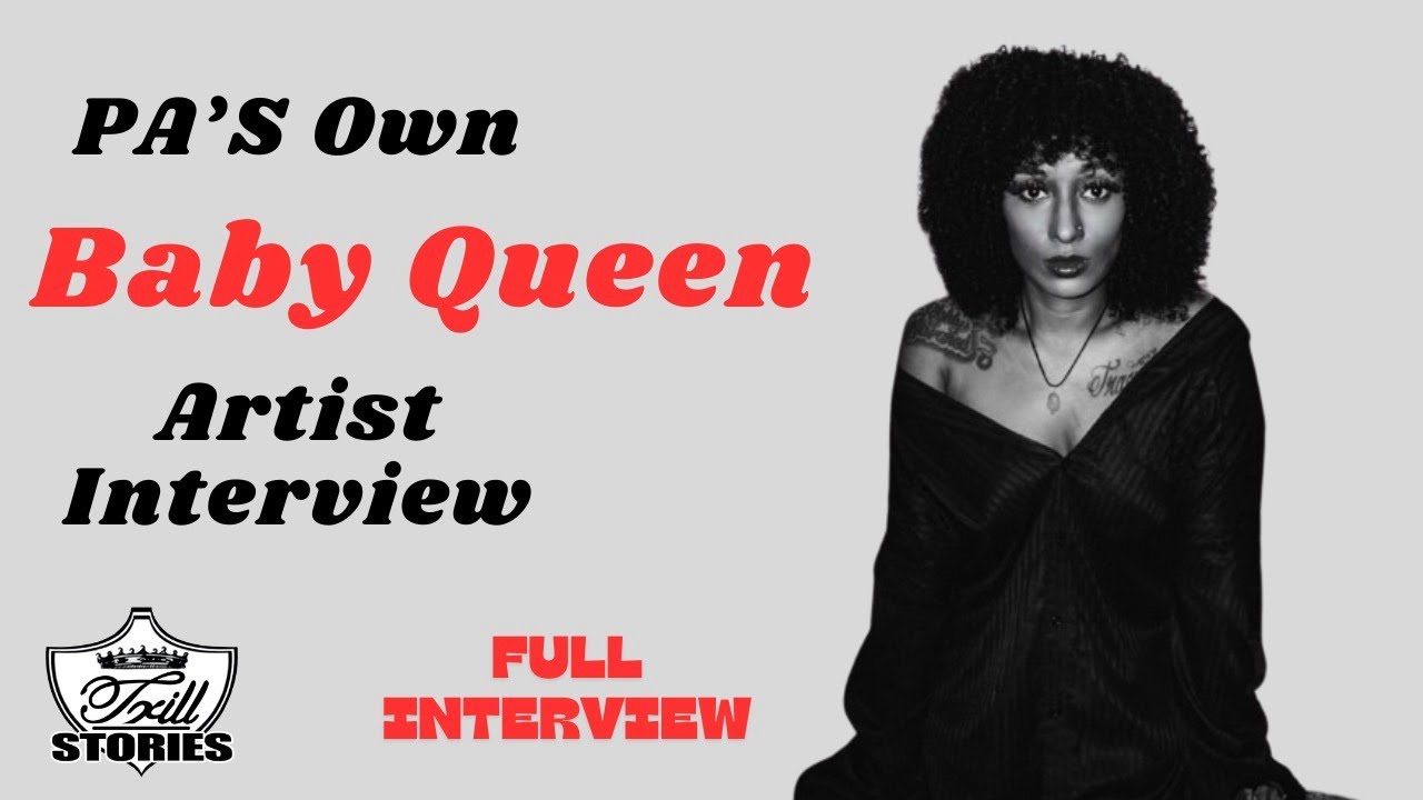 Artist Interview PA's On Baby Queen Trill Stories - YouTube