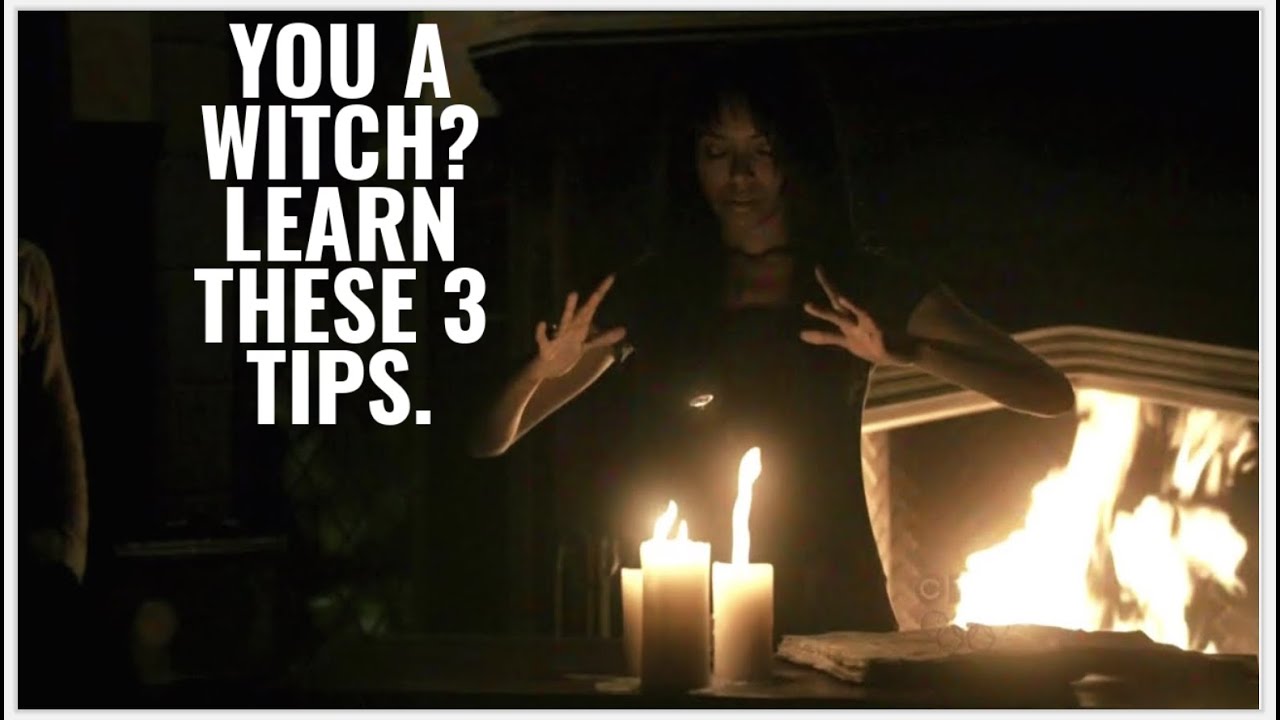3 QUICK WITCH TIPS FOR WITCHCRAFT AND MAGICK. - YouTube