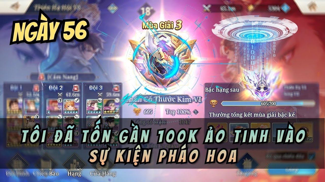 Ngày 56 Sự Kiện Pháo Hoa , Nhân Phẩm Đen Quá , Chiêu Mộ Viễn Chinh Lại ...