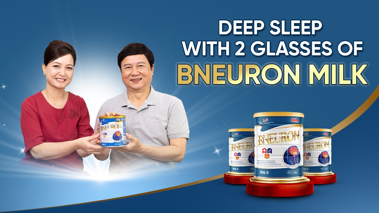 DEEP SLEEP WITH 2 GLASSES OF BNEURON MILK - YouTube