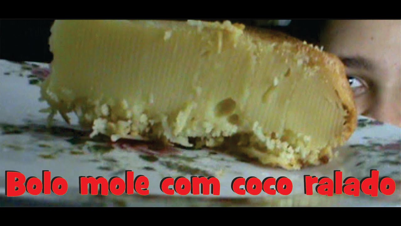 Bolo mole com coco - YouTube