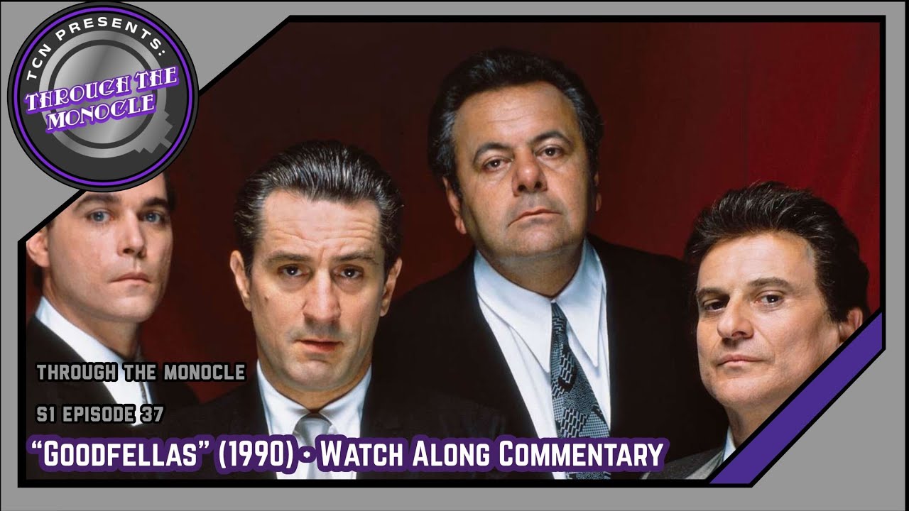 "Goodfellas" (1990) - Watch Along Commentary - YouTube